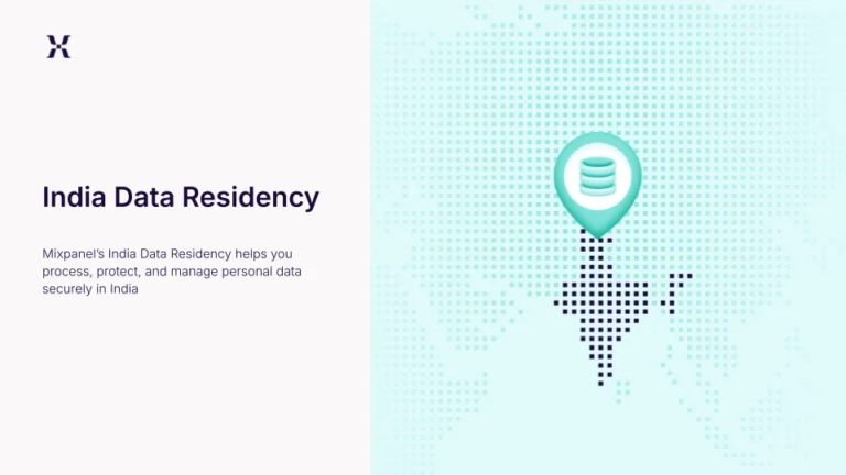 Introducing Mixpanel’s India Data Residency | Signals & Stories